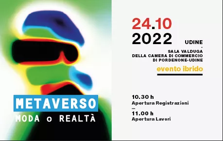 In scena a Udine il 24 ottobre il convegno della CCIAA “Metaverso: moda ...